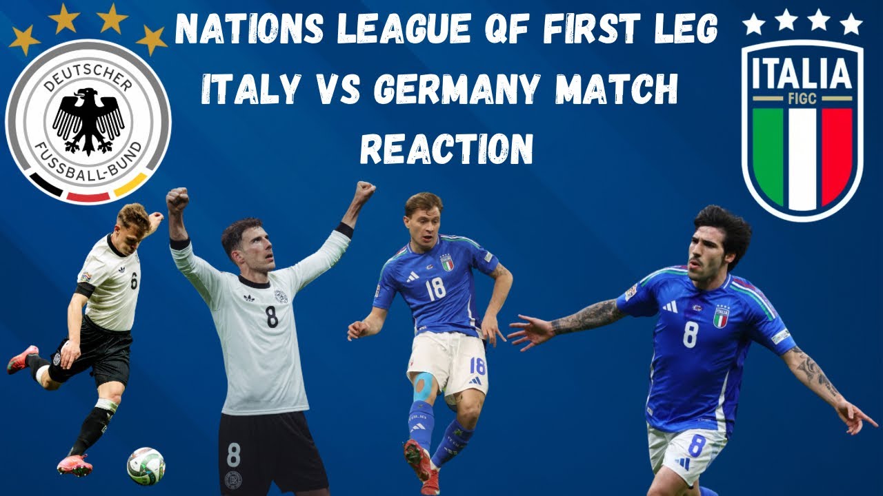 إيطاليا ضد ألمانيا: صراع الكبار في كرة القدم – 5reb أخبار